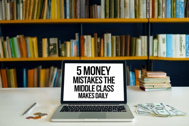 5 Money Mistakes the Middle Class Makes Daily - New Trader U
