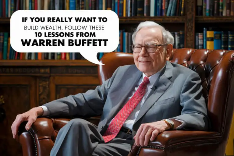 If You Really Want to Build Wealth, Follow These 10 Lessons From Warren ...
