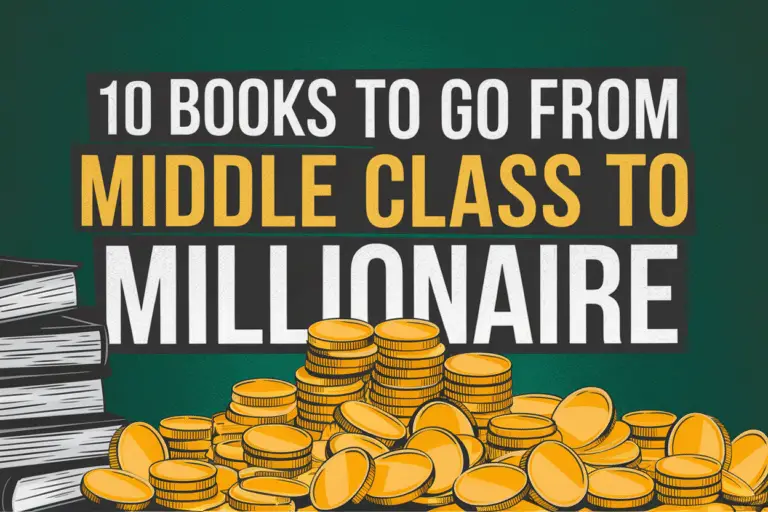 10 Books With the Power to Take You From Middle Class to Millionaire - New Trader U